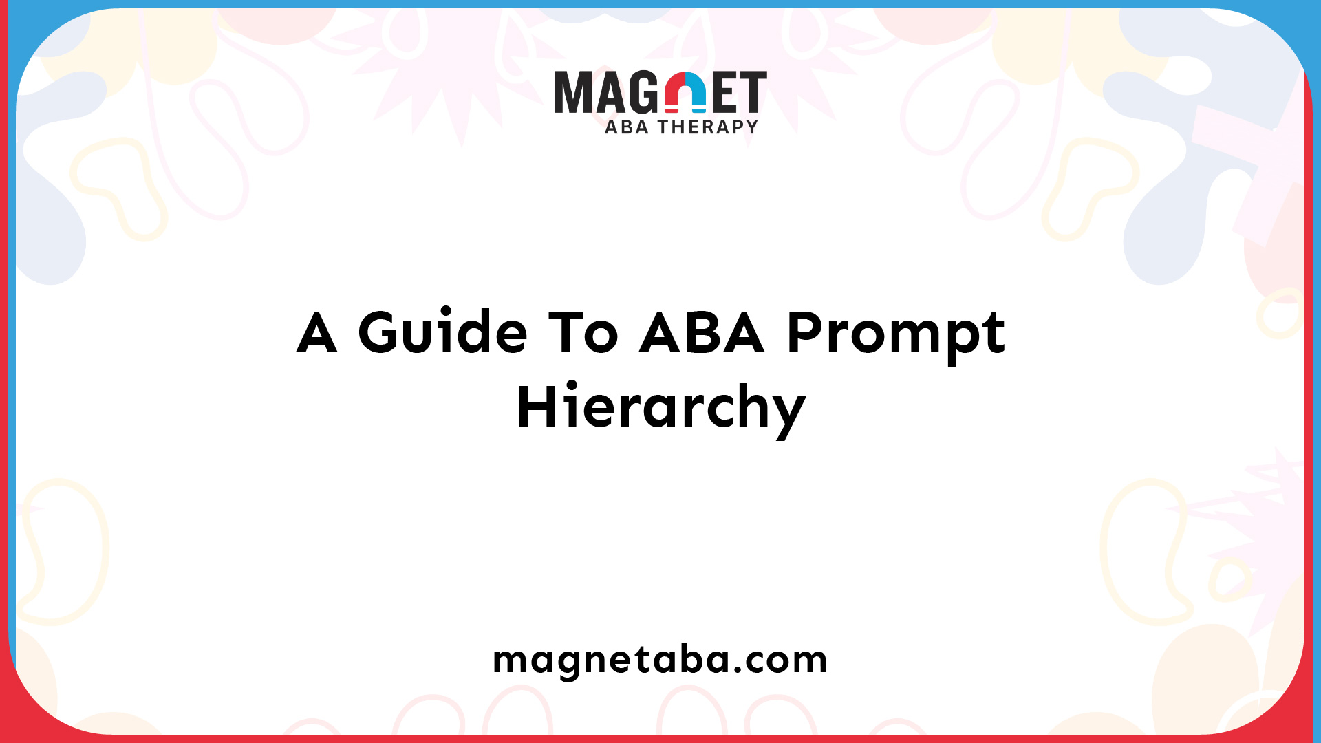 Prompting Hierarchy Aba Visual