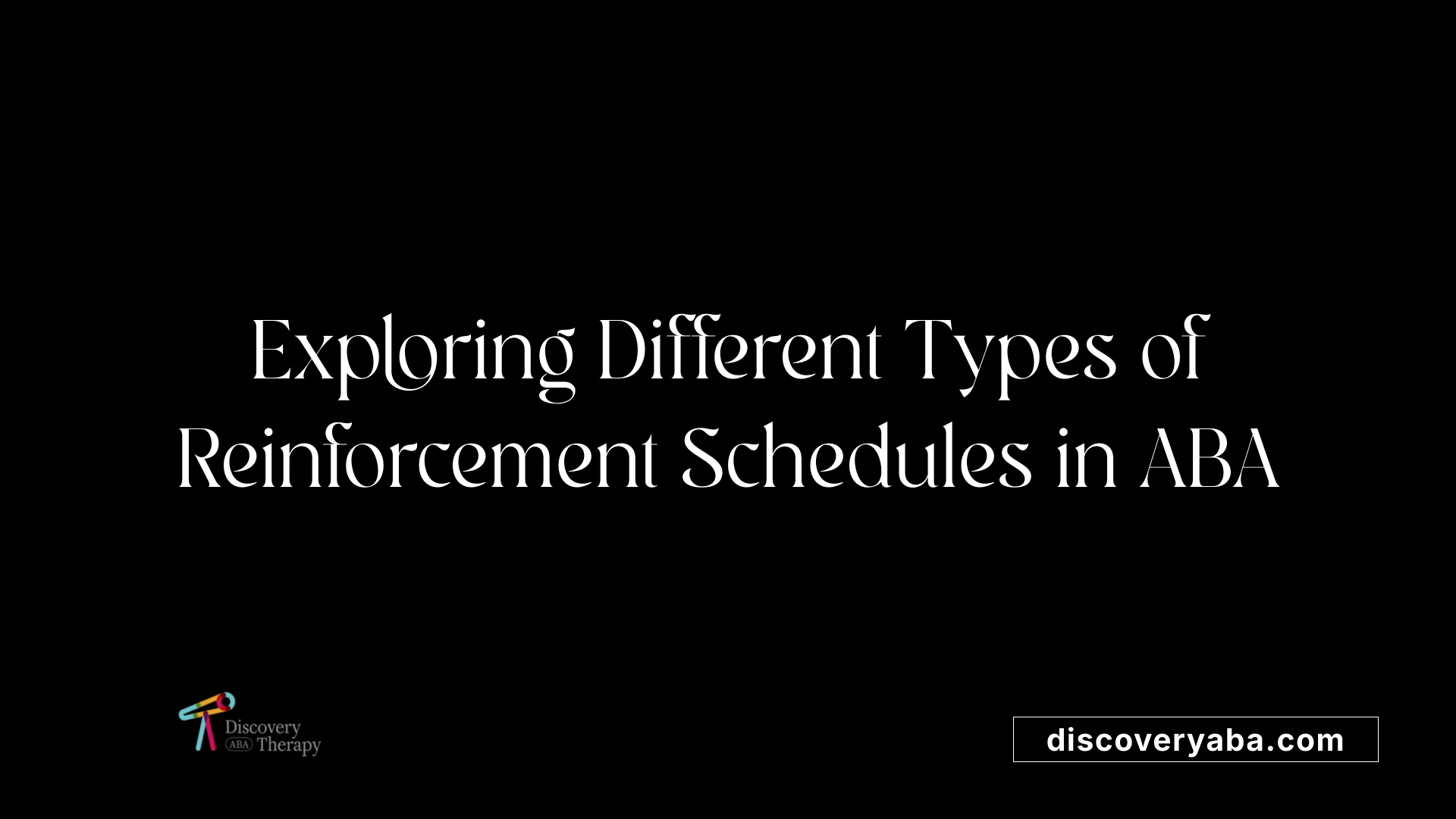 Schedules Of Reinforcement Aba
