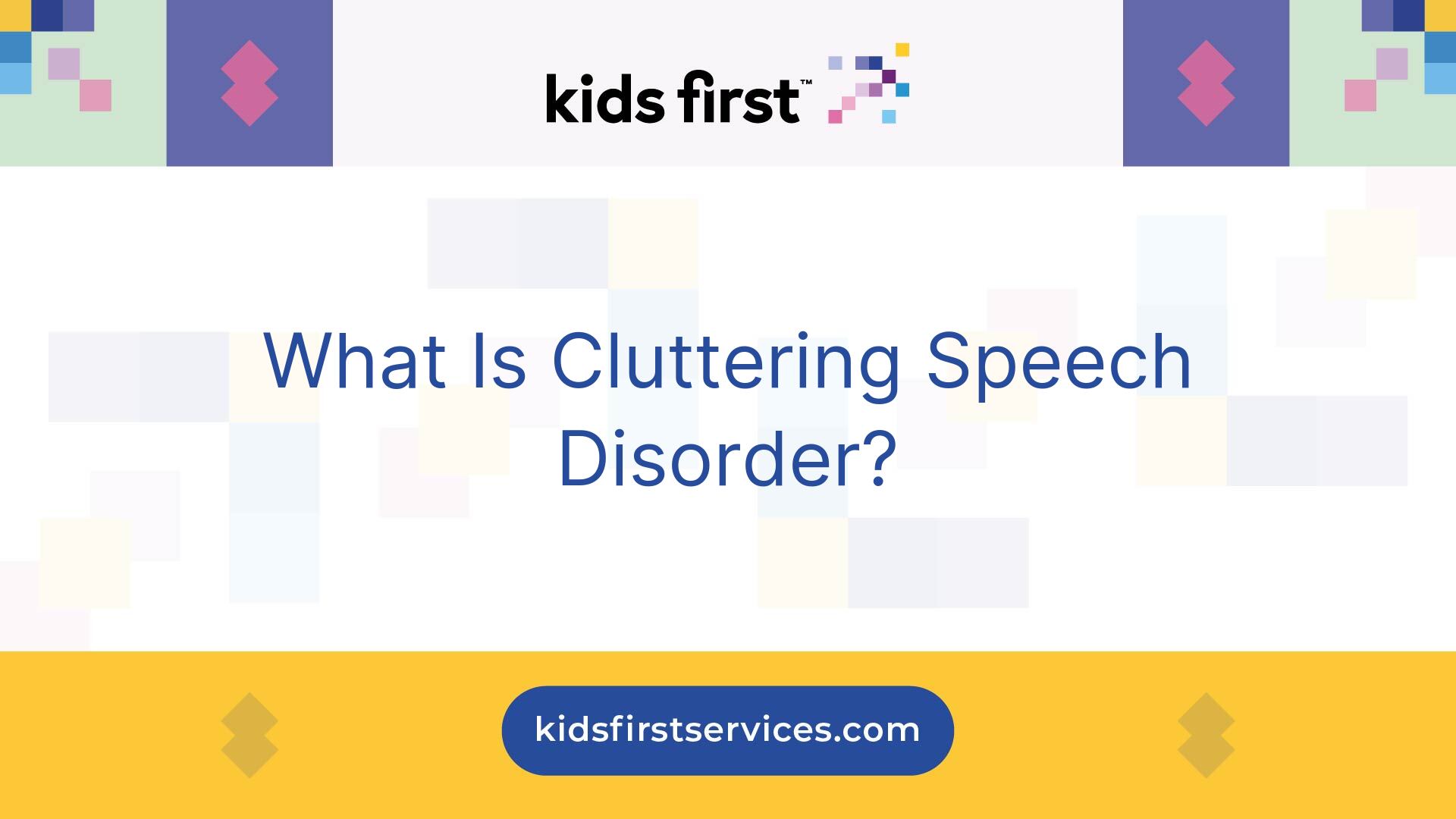 What Is Cluttering In Speech